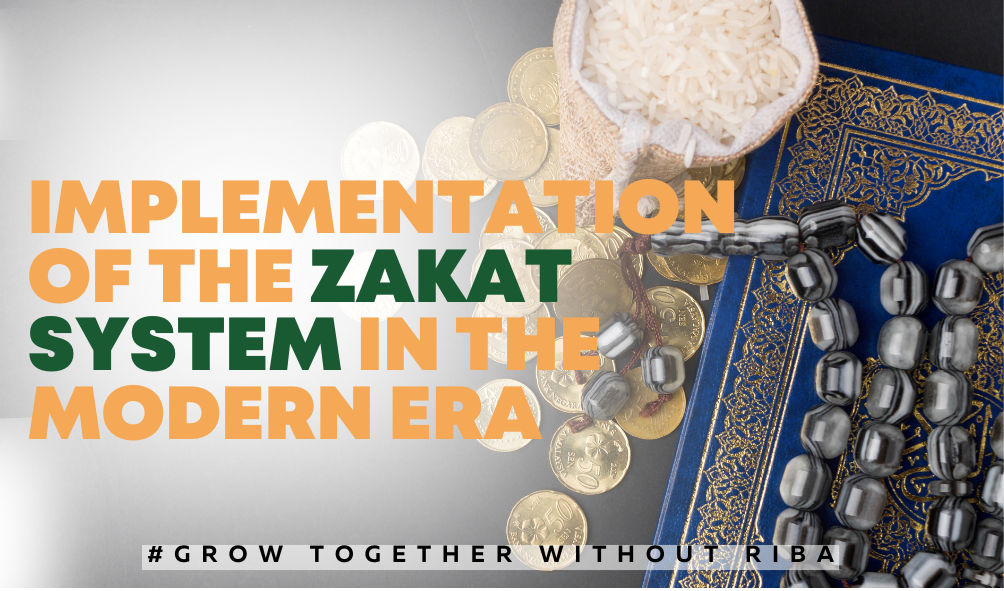 Implementation of The Zakat System in The Modern Era - Zeed Sharia